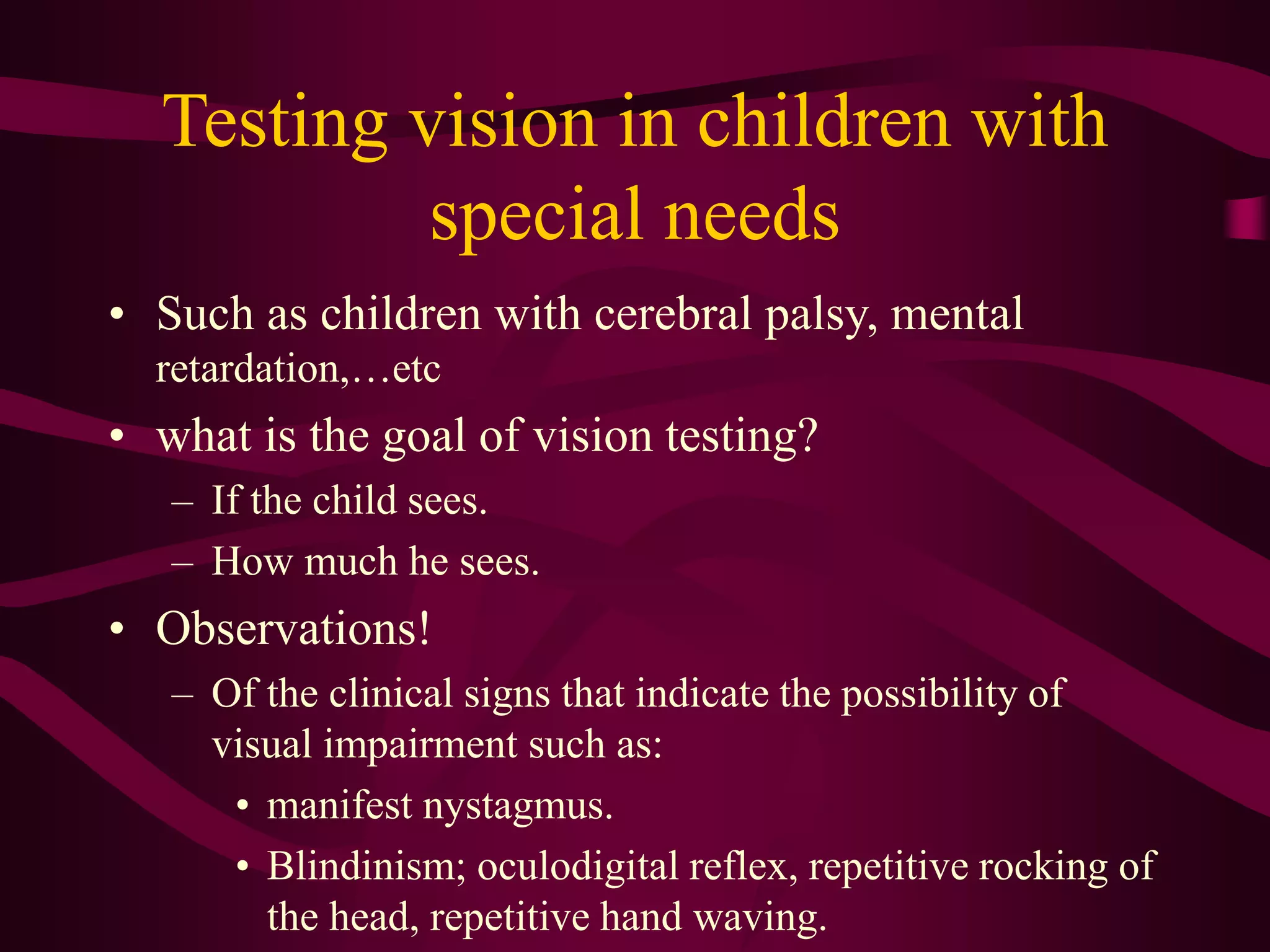 Vision assessment of the pediatric patients | PPSX