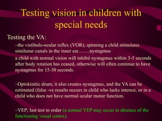 Vision assessment of the pediatric patients | PPSX