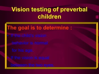 Vision assessment of the pediatric patients | PPSX