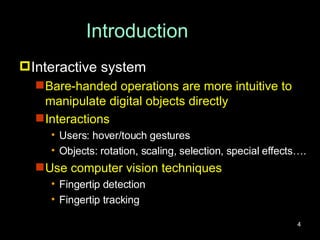 Vision-based Finger Detection and Its Applications | PPT