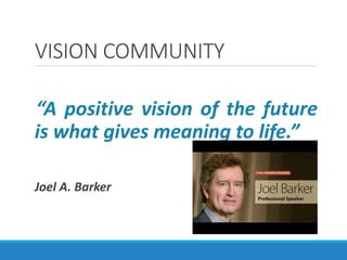 Vision community | PPTX