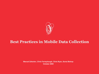 Best Practices in Mobile Data Collection | PDF | Smartphones | Consumer Electronics