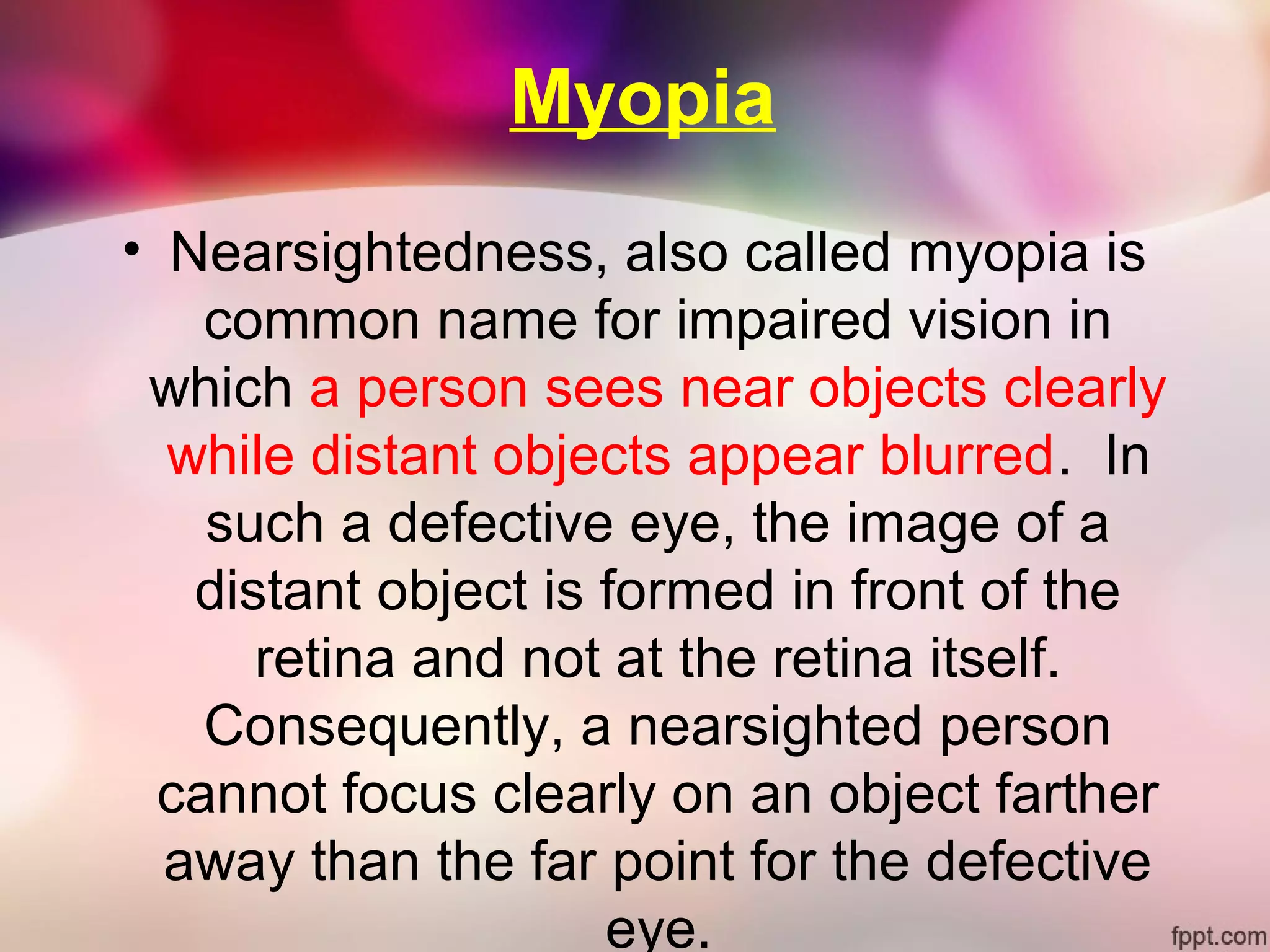 Vision defects and corrective lenses | PPT
