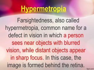 Vision defects and corrective lenses | PPT