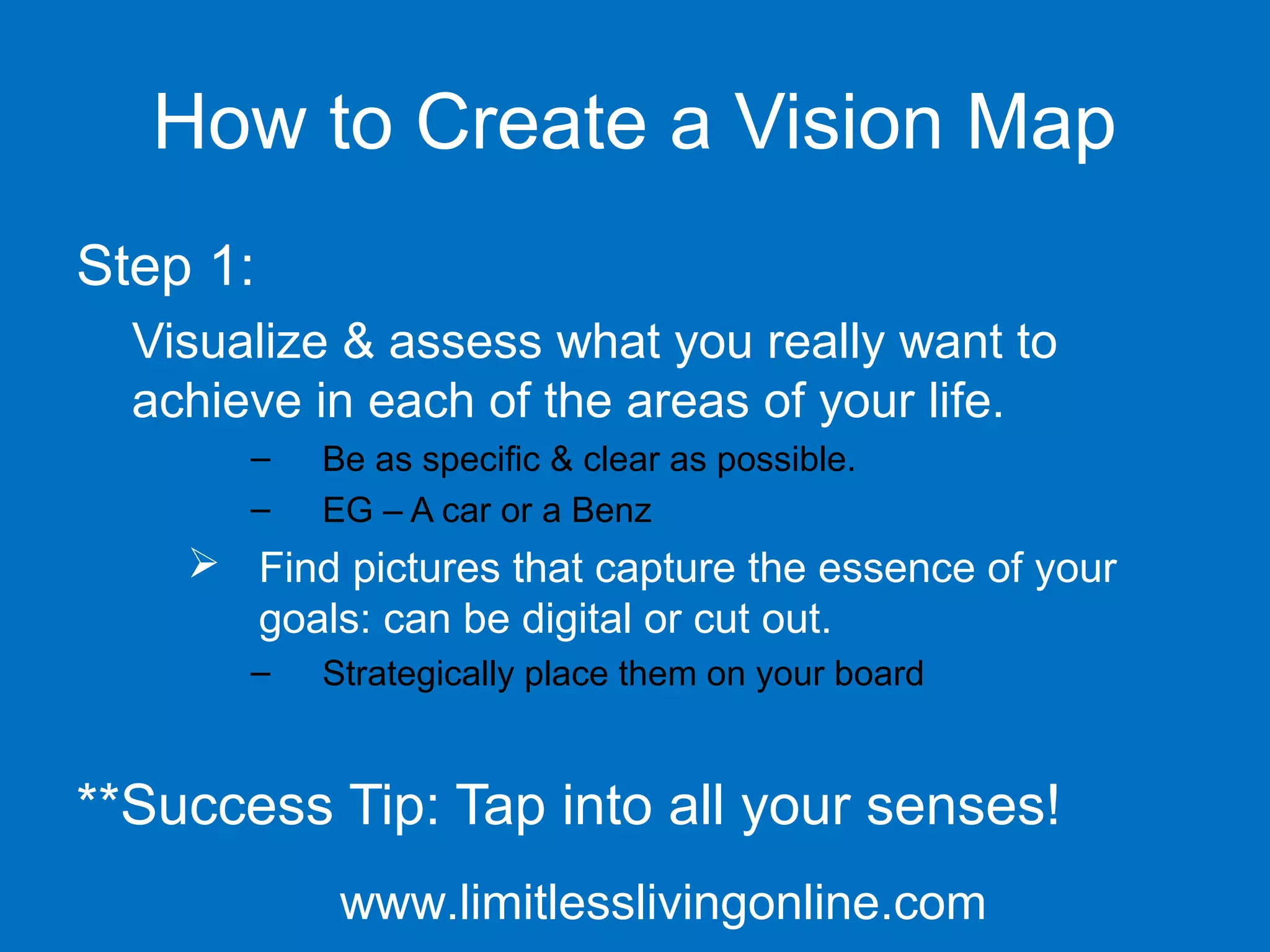 Vision Map Workshop: Create the Life You Want with Vision Maps | PPT