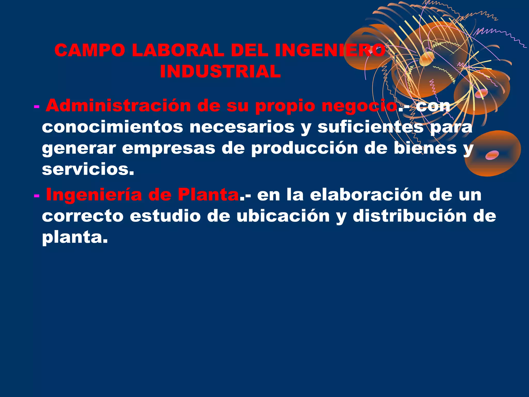 Vision, mision y campo laboral | PPT | Mechanical and Industrial ...