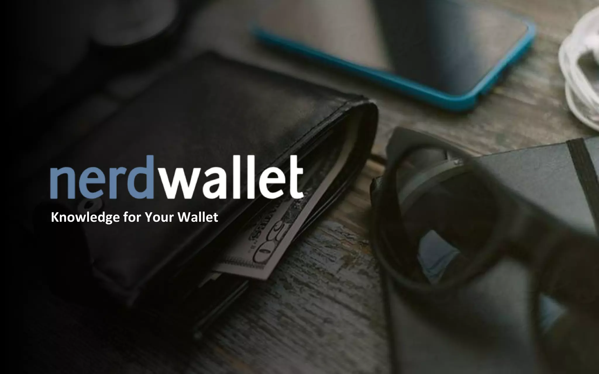 NerdWallet's Vision + Mission | PPTX