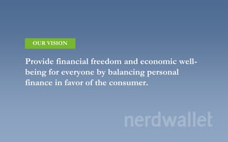 NerdWallet's Vision + Mission | PPTX