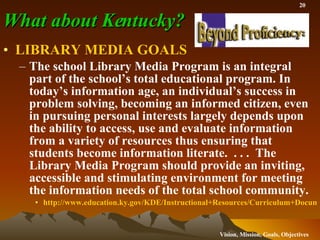 Vision Mission Goals and Objectives for the School Library Media Center ...