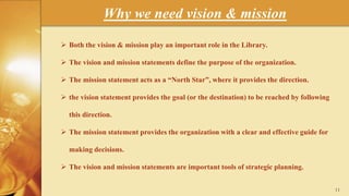Vision & mission of libraries strategic vision of 21st century ...