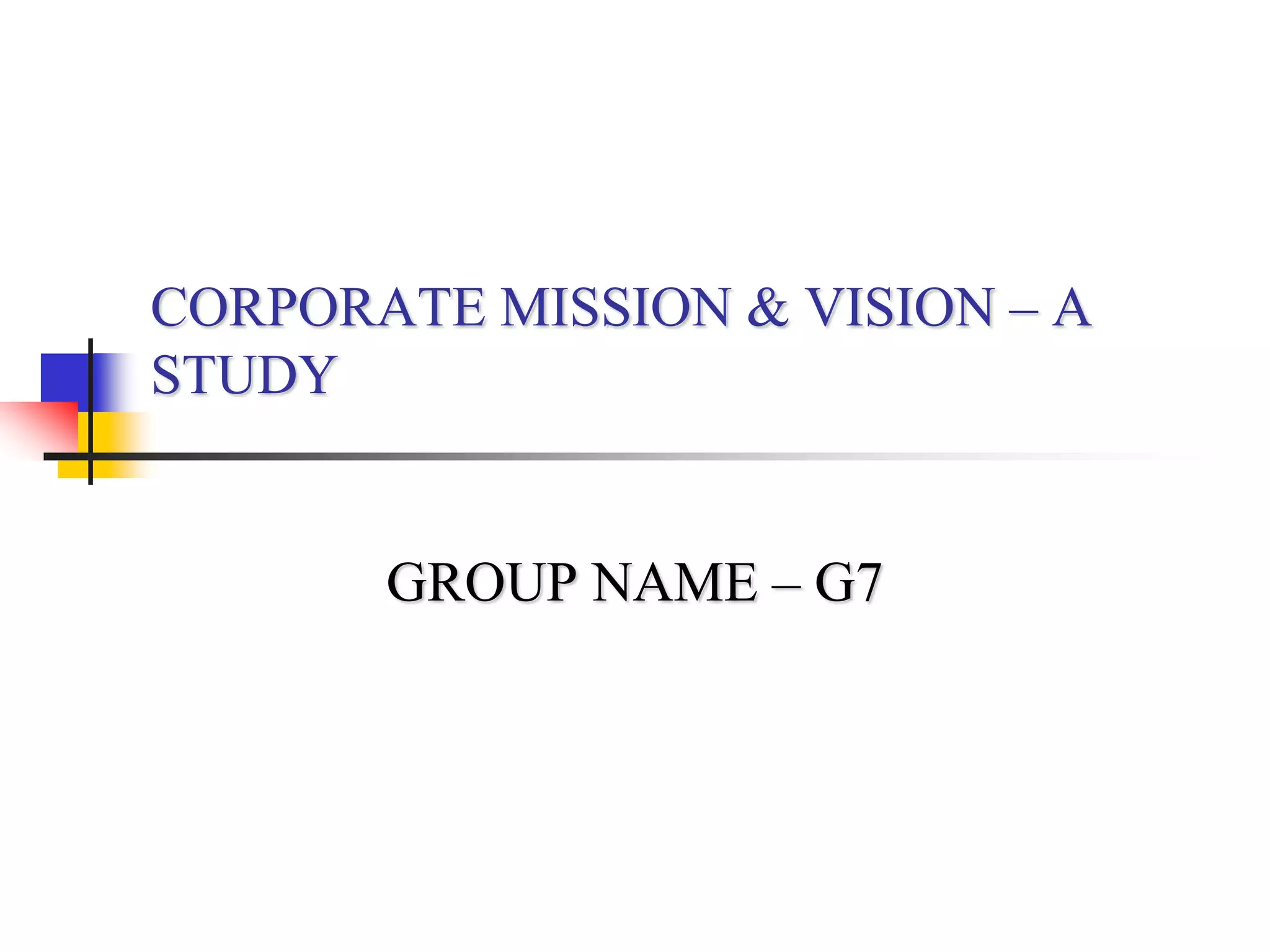 Vision & mission statements of selected fmcg organizations | PPT