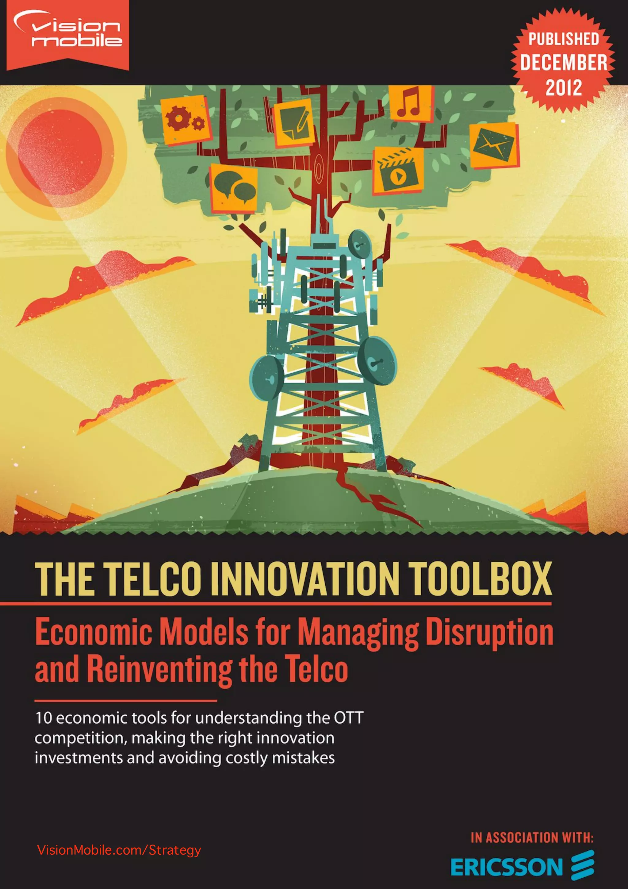 The Telco Innovation Toolbox: Economic Models for Managing Disruption ...