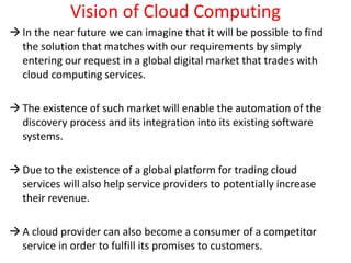 Vision of cloud computing | PPTX