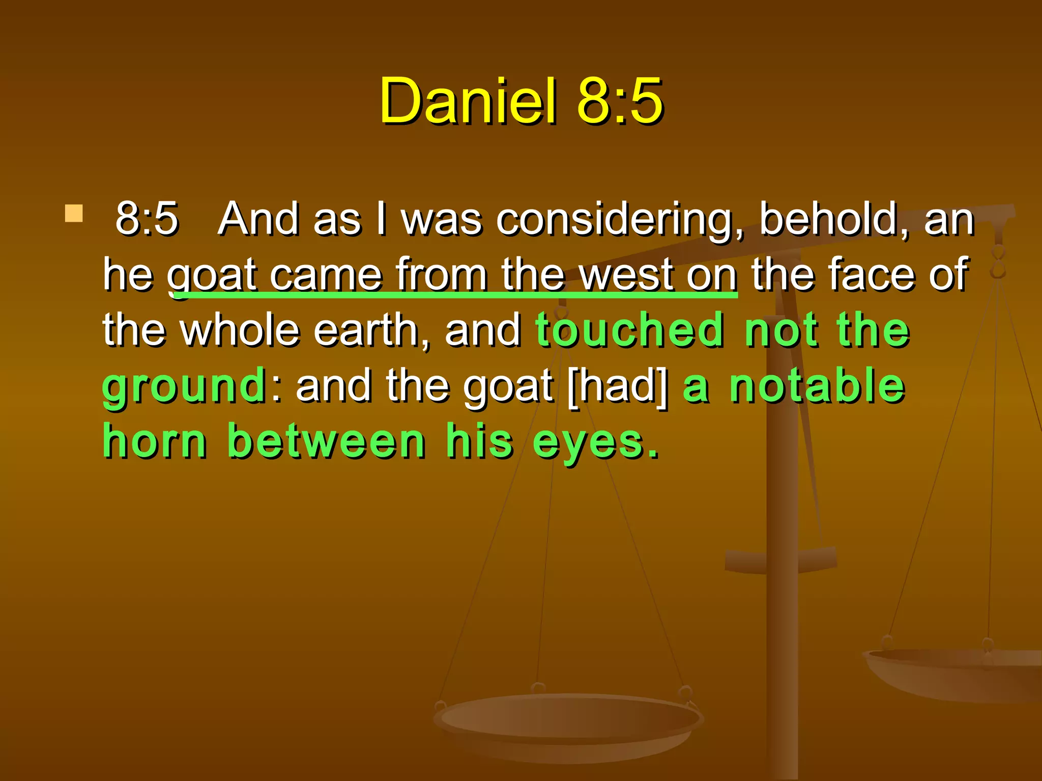 The Vision of Daniel 8 | PPT