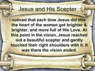 Vision of Jesus His Oil His Scepter His Crown | PPT
