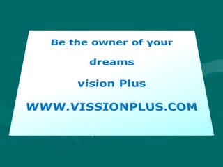 Vision plus latest ppt | PPT