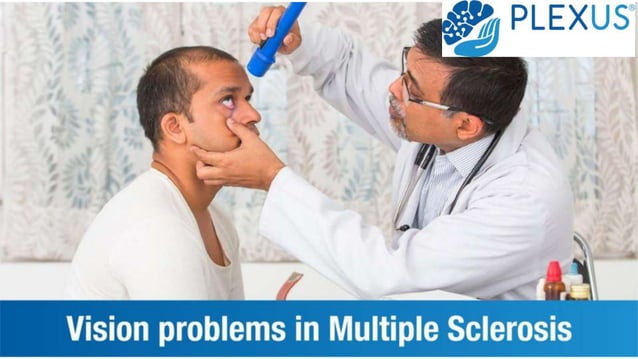 Vision Problems in Multiple Sclerosis | PPTX | Eye and Vision ...