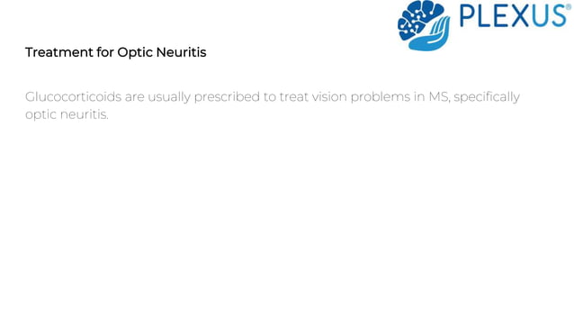 Vision Problems in Multiple Sclerosis | PPTX | Eye and Vision Conditions | Diseases and Conditions