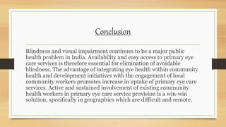 Vision screening and organising eye camps | PPTX