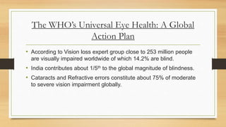 Vision screening and organising eye camps | PPTX