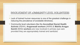 Vision screening and organising eye camps | PPTX