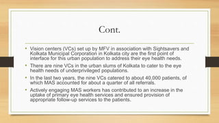 Vision screening and organising eye camps | PPTX
