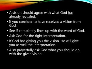 Visionsinthebible 160713035425 | PPTX