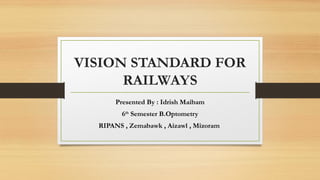 Vision Standard For Indian Railways PPT . | PPTX
