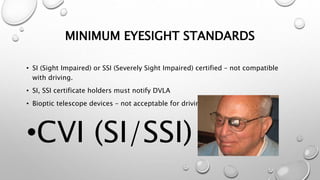 Vision standards for driving in UK | PPTX
