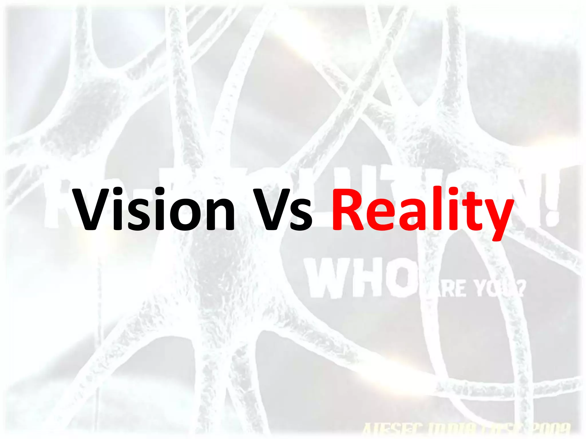 Visions Vs Reality Intro | PPTX