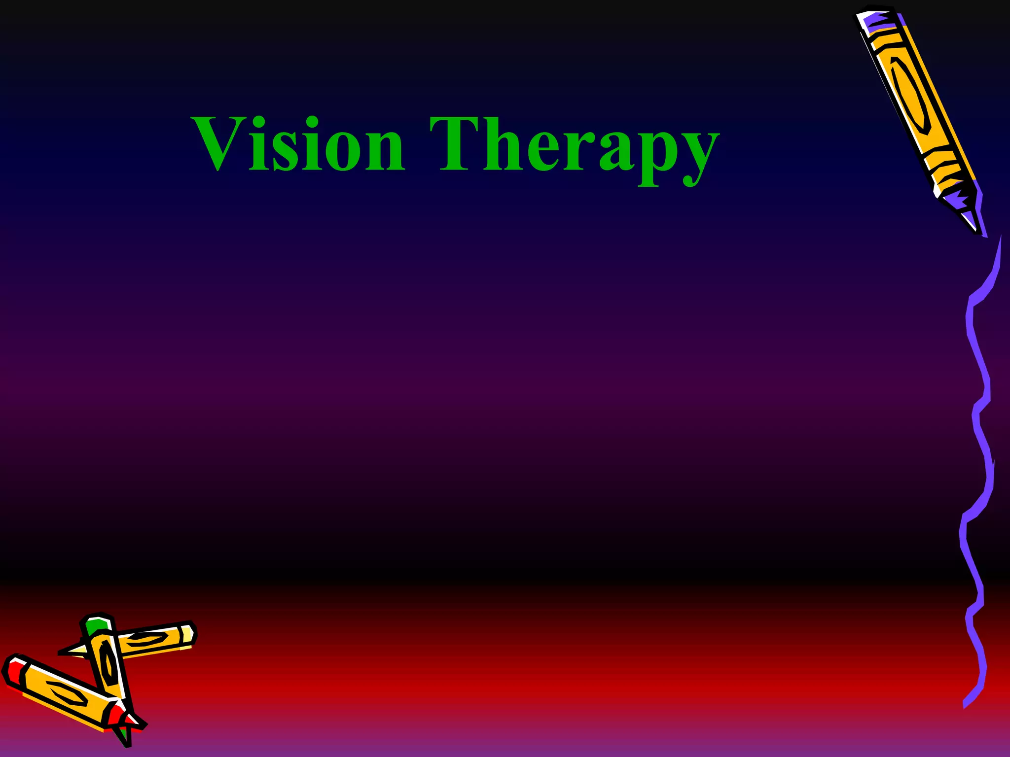 Vision therapy arya | PPT