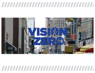 Vision Zero Audience Analysis & Communication Strategy | PPT