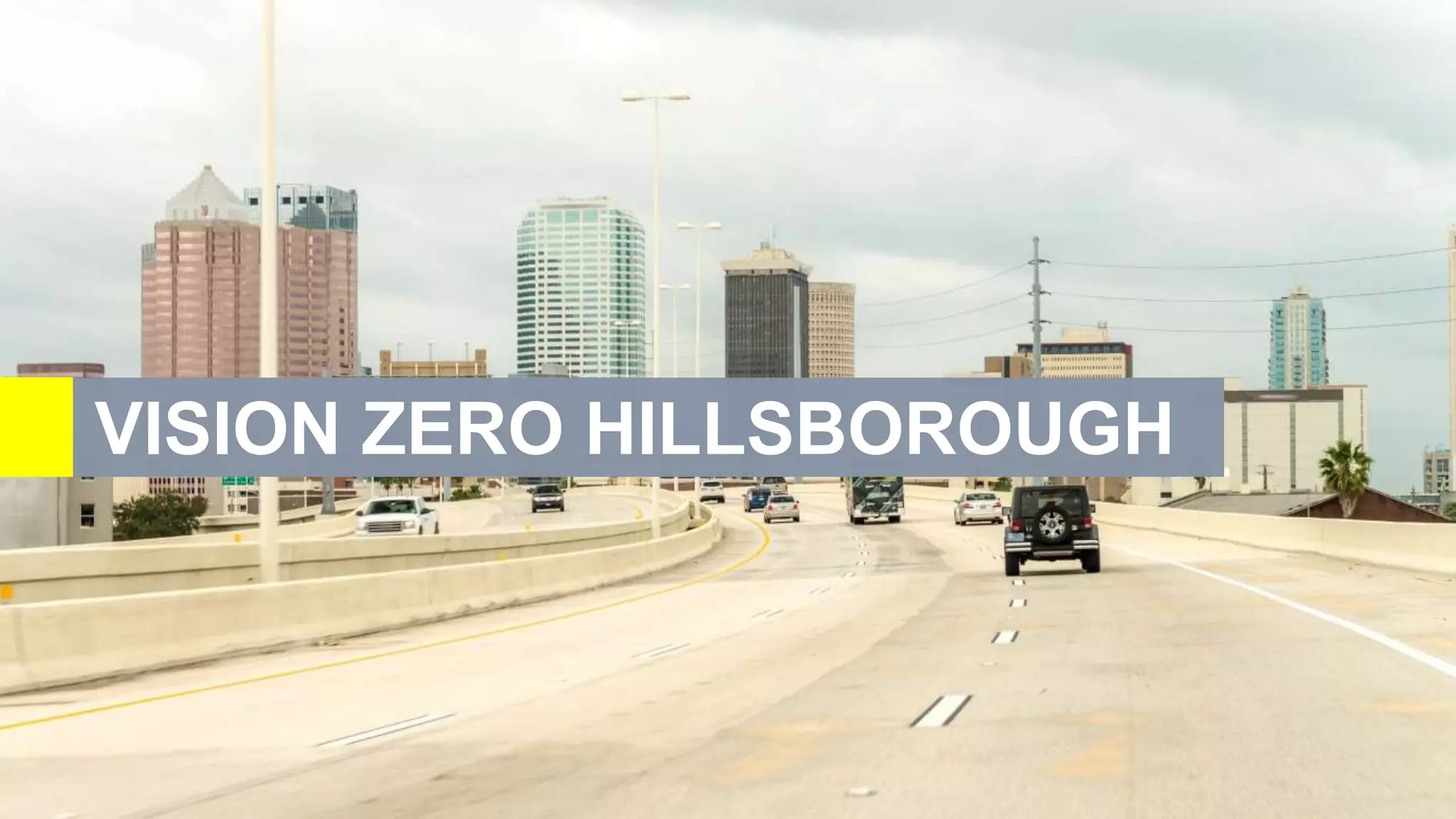 Hillsborough MPO Vision Zero | PPTX | Injuries | Diseases and Conditions