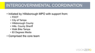 Hillsborough MPO Vision Zero | PPTX | Injuries | Diseases and Conditions