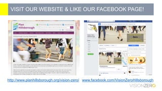 Hillsborough MPO Vision Zero | PPTX | Injuries | Diseases and Conditions