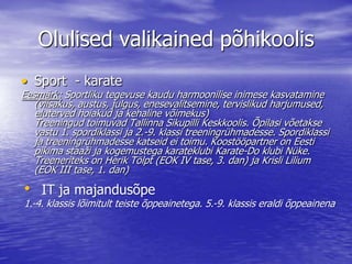 Tallinna Sikupilli Keskkooli visoon | PPT