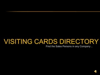 Visiting cards directory | PPT