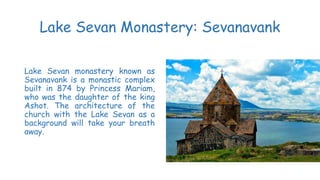 Visiting Lake Sevan - Lake Sevan beach - Lake Sevan Church | PPT
