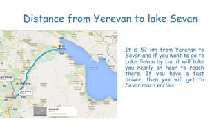Visiting Lake Sevan - Lake Sevan beach - Lake Sevan Church | PPT
