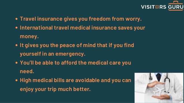 International Travel Medical Insurance:Why You Need It When You Visit ...