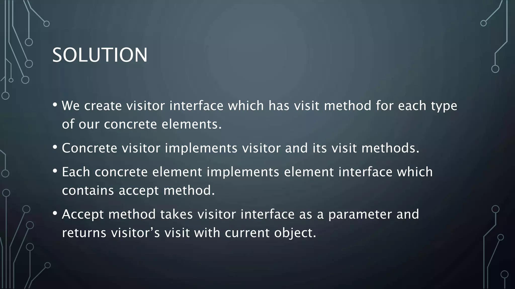 Visitor design pattern | PPTX