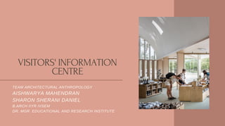 VISITOR'S INFORMATION CENTER DESIGN | PDF