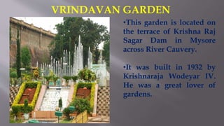 Visit to Mysore.pptx shows all imporatnt places in mysore for tourists ...