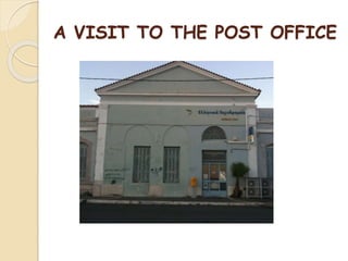 Visit to the post office | PPTX