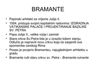 Visoka Renesansa - Bramante | PPT