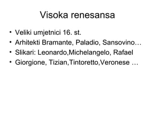 Visoka Renesansa - Bramante | PPT