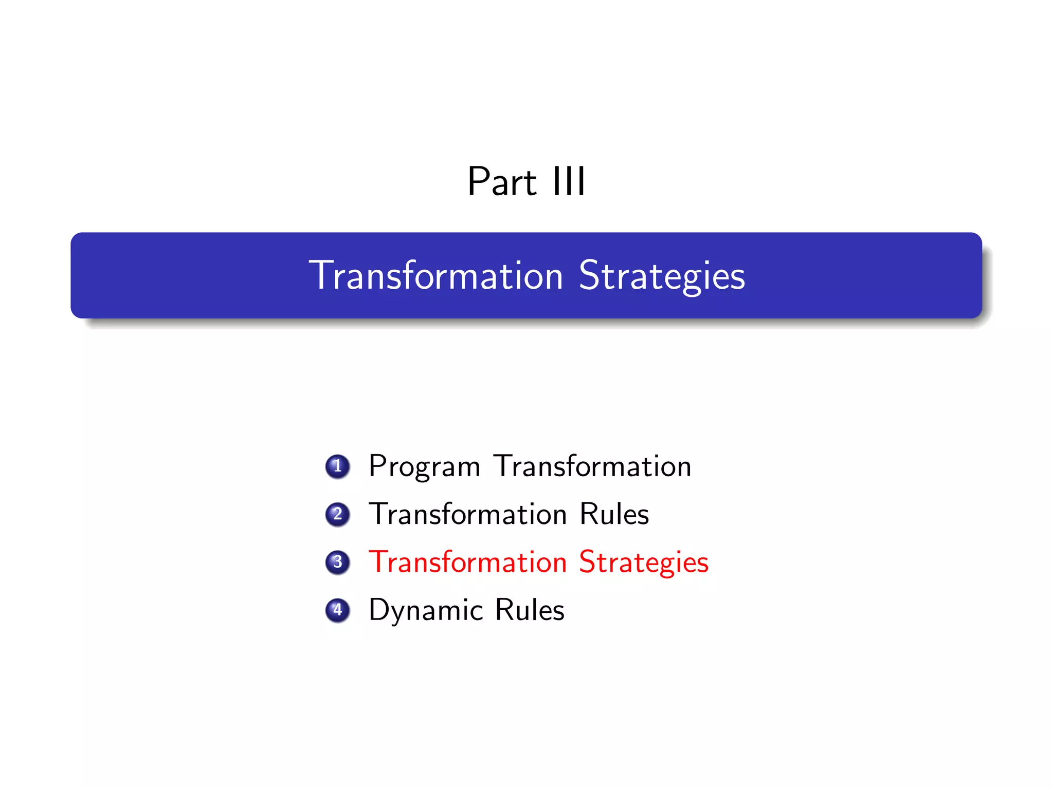 Strategies for Rule-Based Program Transformation | PPT