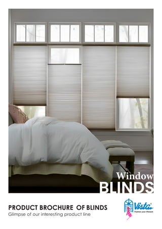 Vista Blinds Catalogue Brochure by Vista Fashions | PDF