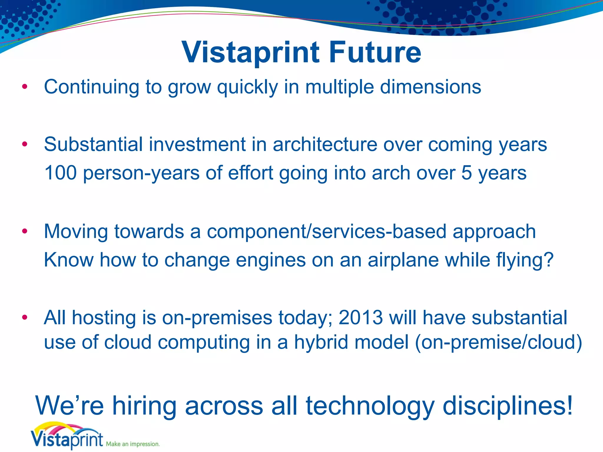 Vistaprint tech stack at MassTLC software development summit | PDF
