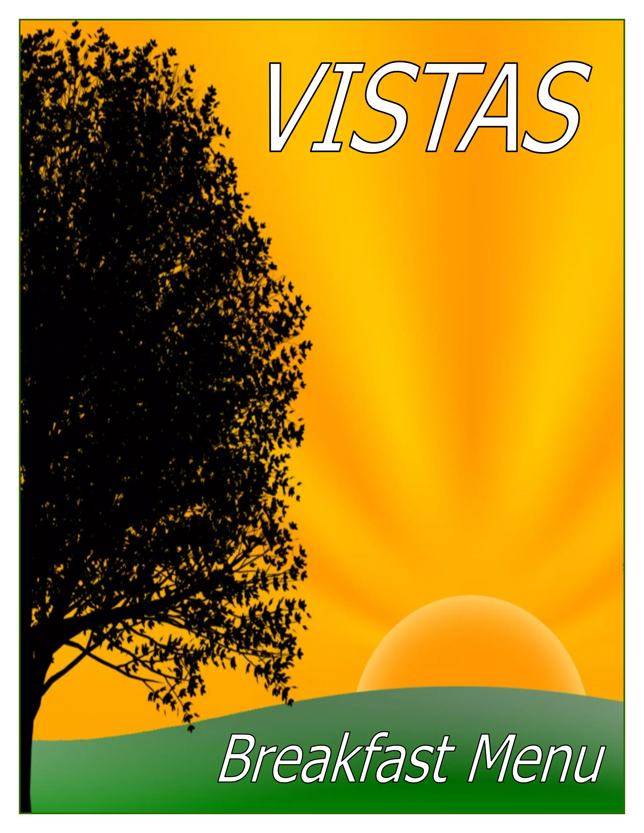 Vistas Breakfast Menu | PDF | Desserts and Baking | Food & Drink